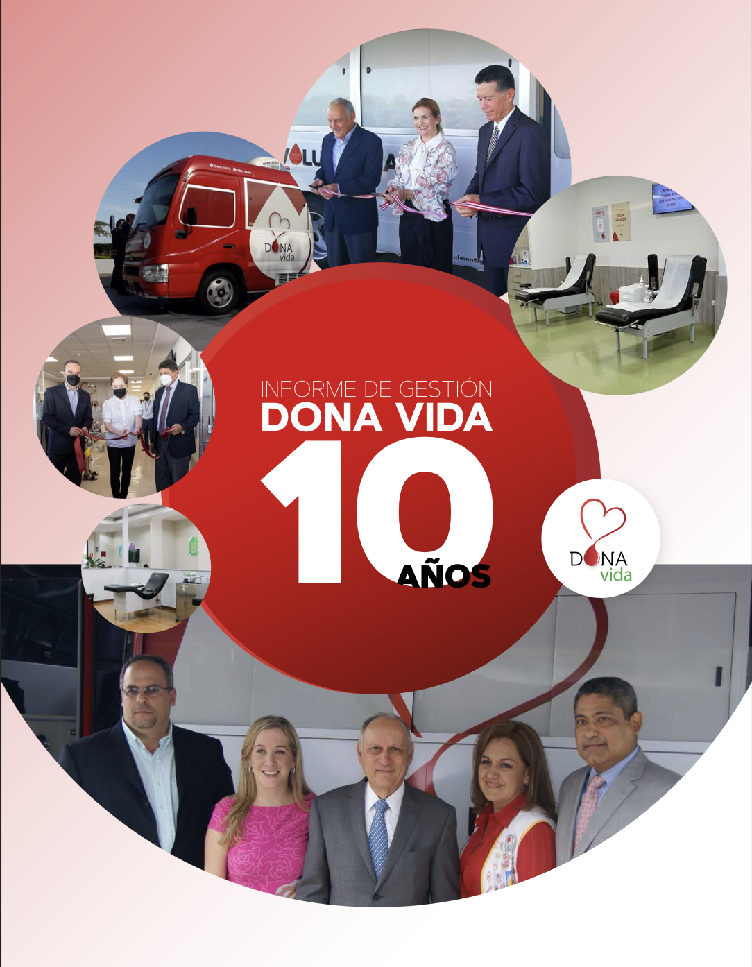 Informe de Gestión: 10 años de Dona Vida - Fundación Dona Vida